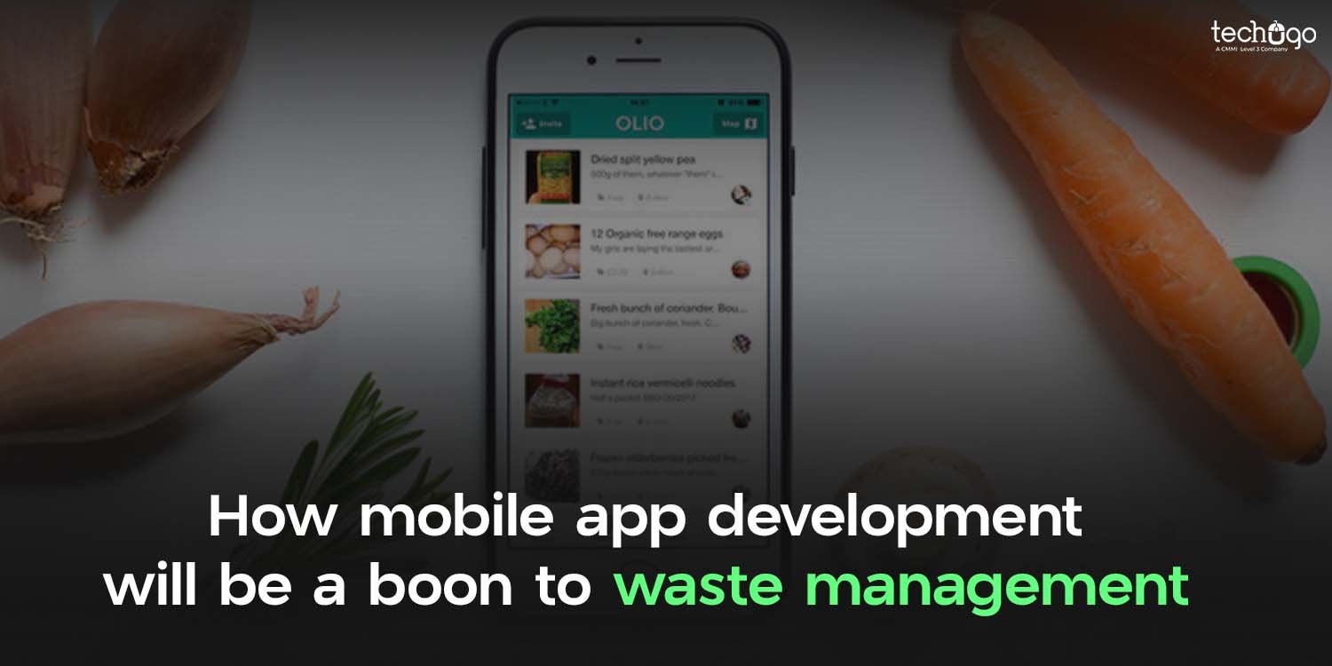How Mobile App Development Will be a Boon to Waste Management
